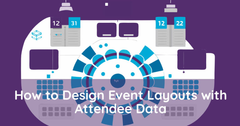 How to Design Event Layouts with Attendee Data - VenuIQ